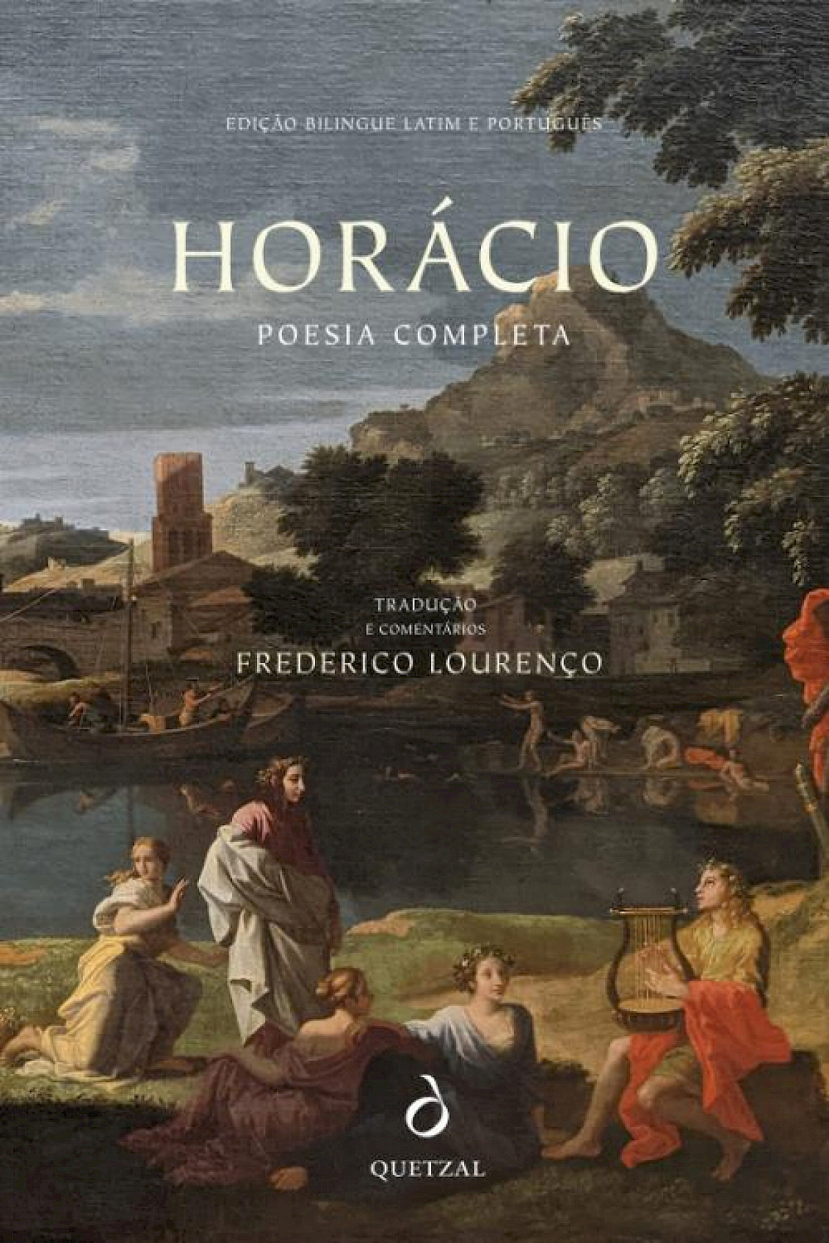 Horácio, Poesia Completa. Edição bilingue. Tradução e comentários