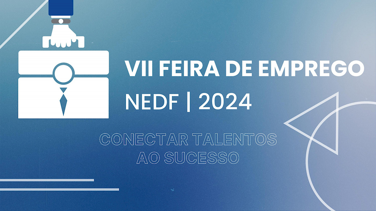 VII Feira de Emprego organizada pelo NEDF