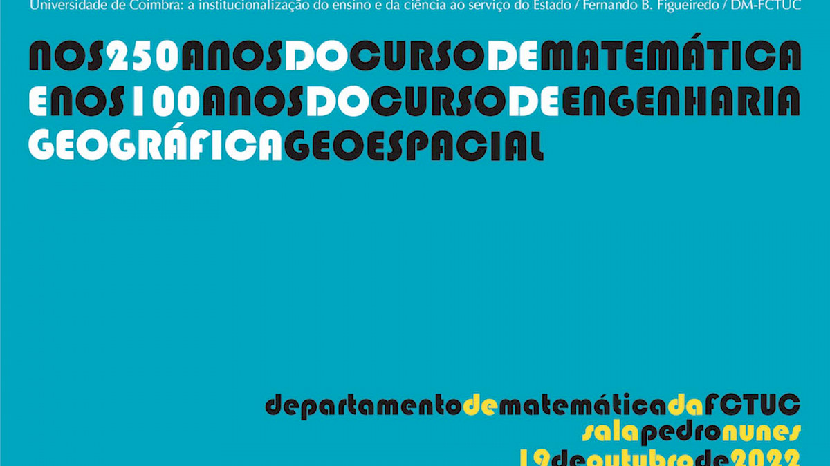 Nos 250 Anos Do Curso De Matemática E Nos 100 Anos Do Curso De